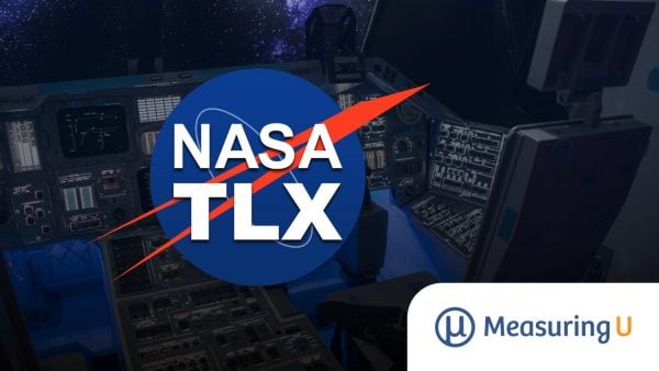 MeasuringU: 10 Things to Know about the NASA TLX