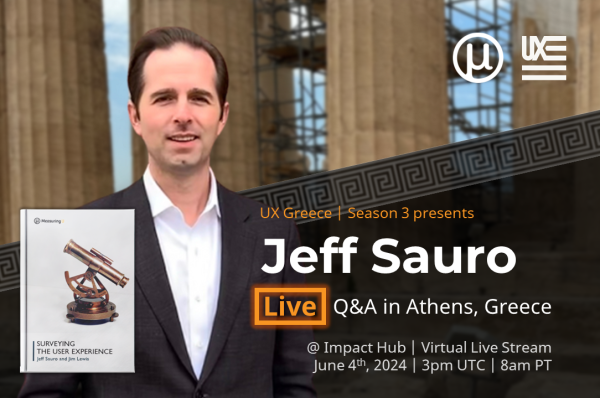 Jeff Sauro Live Q&A in Athens, Greece – MeasuringU